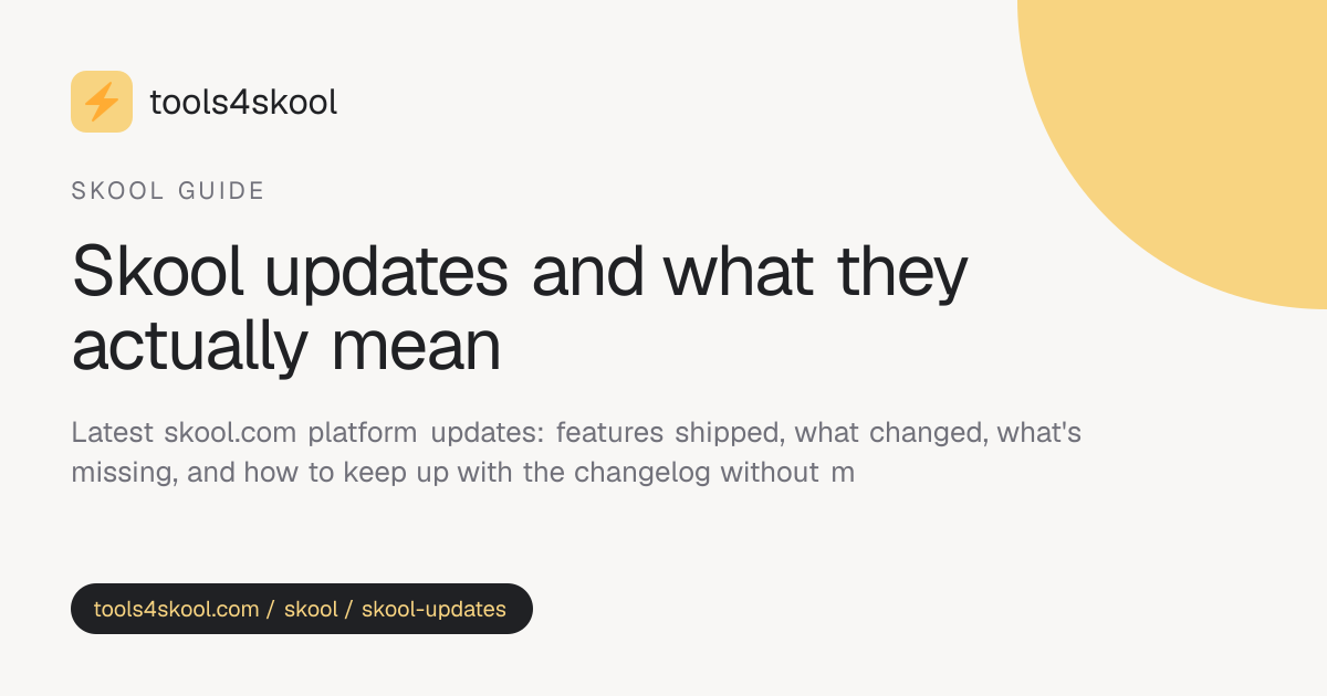 Skool Updates — What's New on Skool.com (2026) · Tools4Skool